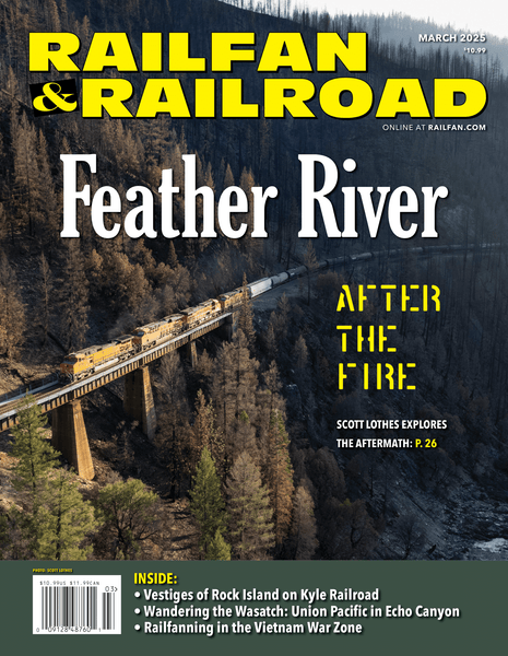 Railfan & Railroad March 2025 | White River Productions