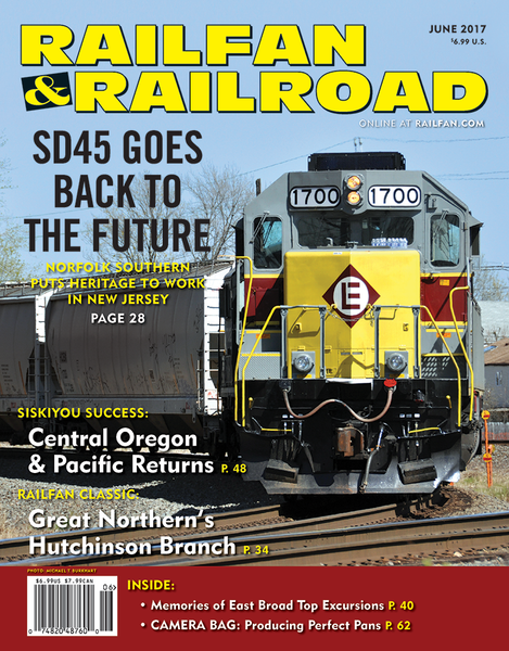 Railfan & Railroad June 2017 | White River Productions