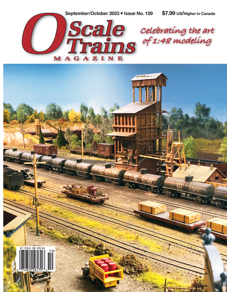 O Scale Trains Magazine September/October 2023 | White River Productions