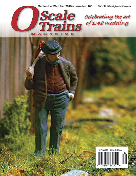 O Scale Trains Magazine September/October 2019 | White River Productions