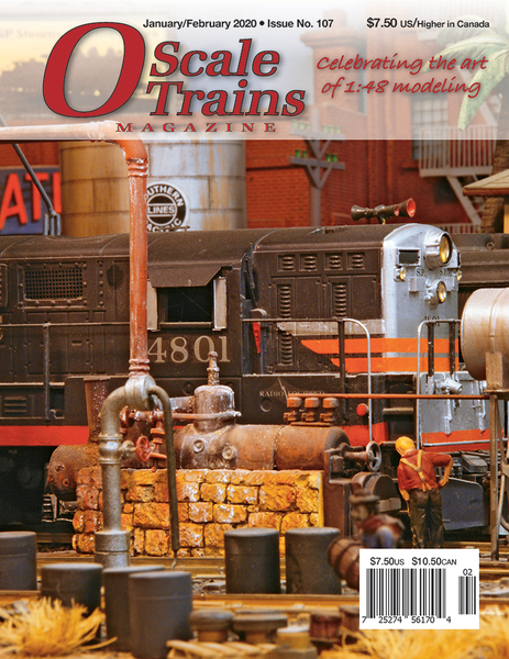 O Scale Trains Magazine January/February 2020 | White River Productions